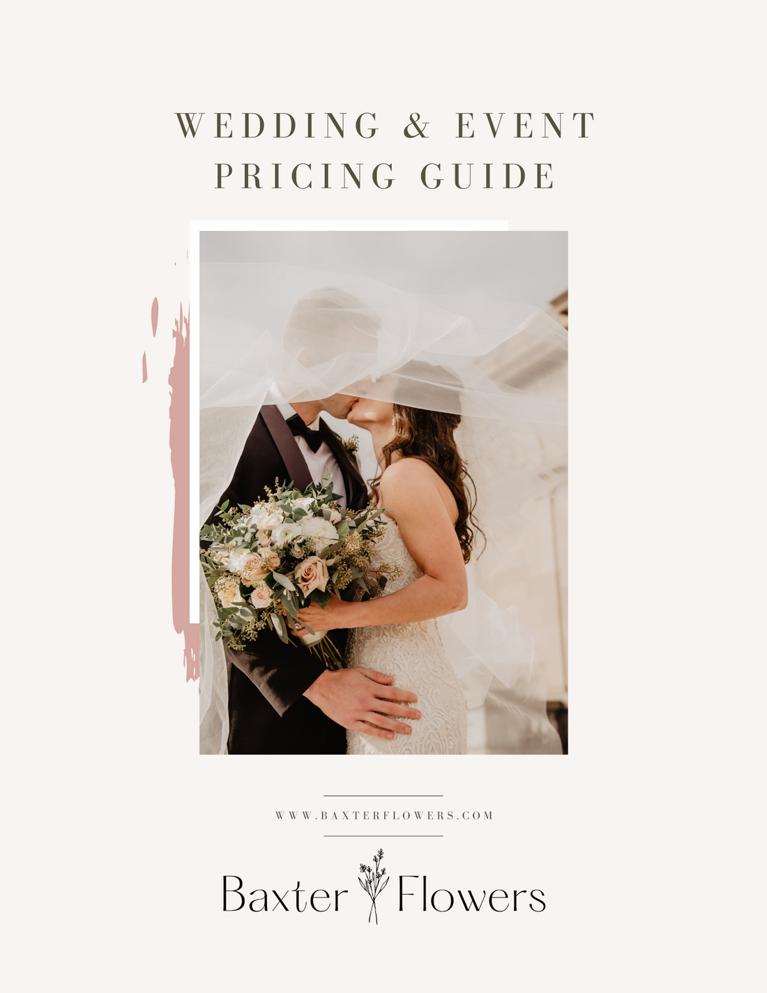 Wedding & Event Pricing Guide – Baxter Flowers and Gifts